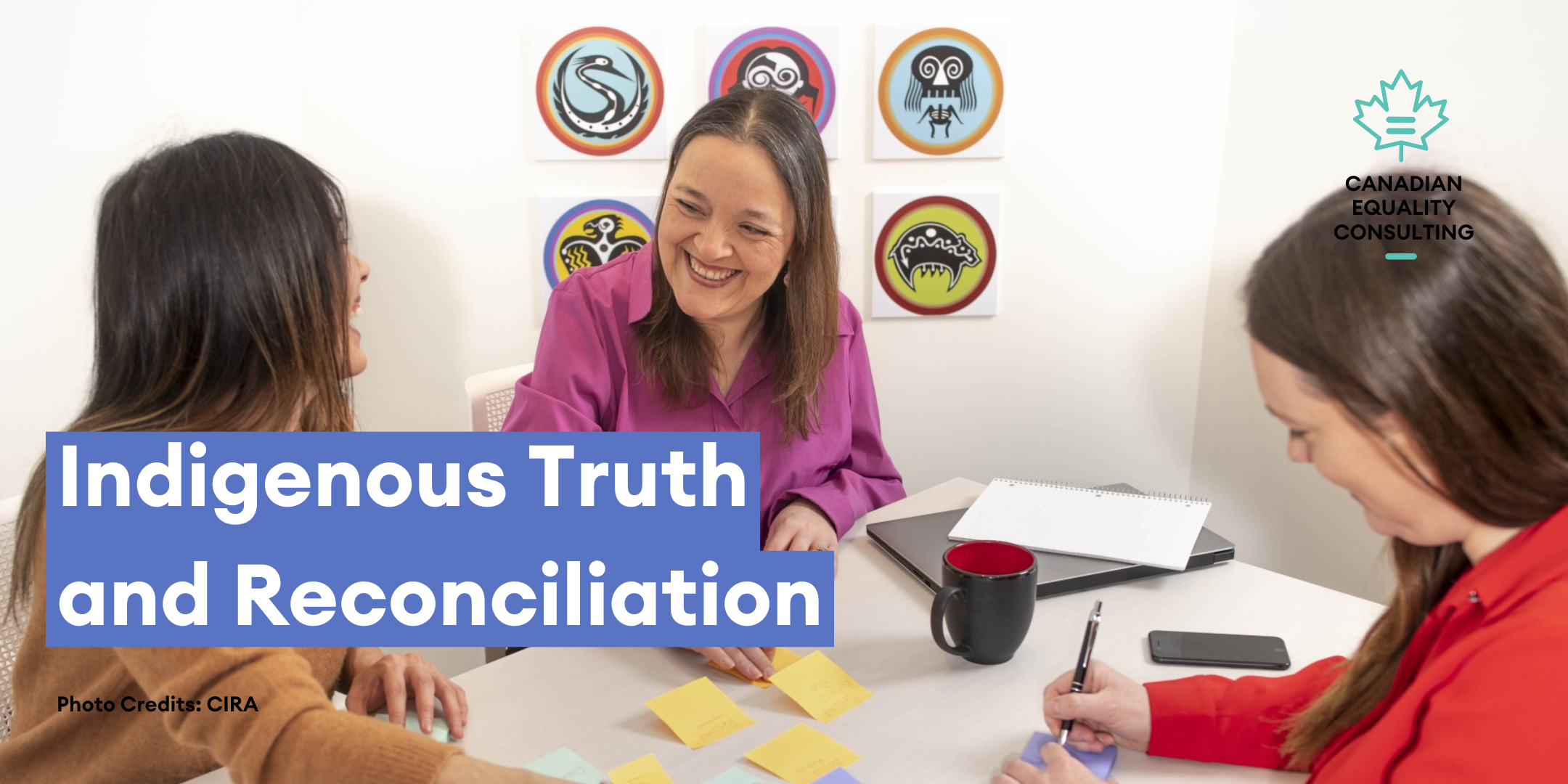Indigenous Truth and Reconciliation - CEC